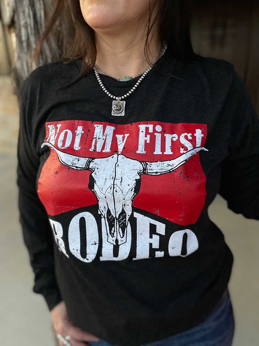 Not My First Rodeo Long Sleeve Tee – Rockin Rhona